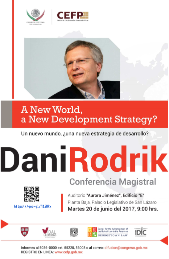 Dani Rodrik: A New World, a New Development Strategy? | Center for the ...